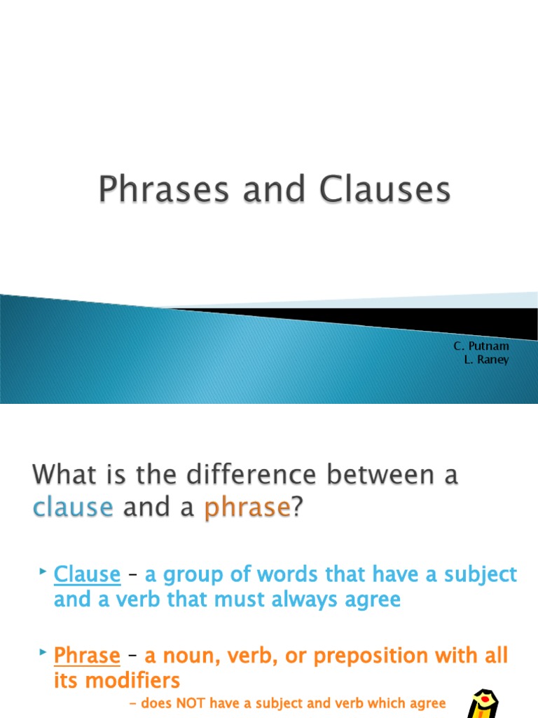 Differences Between Phrases and Clauses | PDF | Verb | Noun