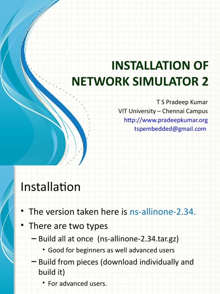 Installation Of Network Simulator 2 T S Pradeep Kumar Vit University
