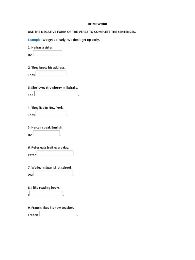 Example:: Homework Use The Negative Form of The Verbs To Complete The ...
