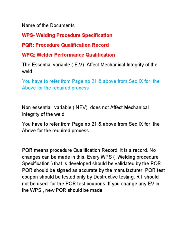 WPS-Welding Procedure Specification PQR: Procedure Qualification Record ...