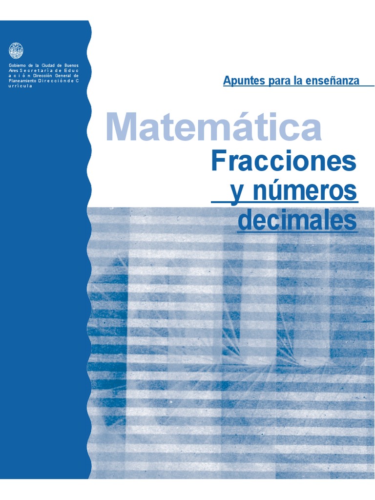 Fracciones y Números Decimales 6 Grado. Apuntes para La Enseñanza (1 ...