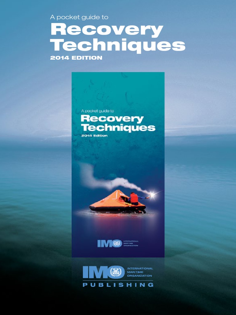 Guide On Recovery Techniques | PDF | Ships | Search And Rescue