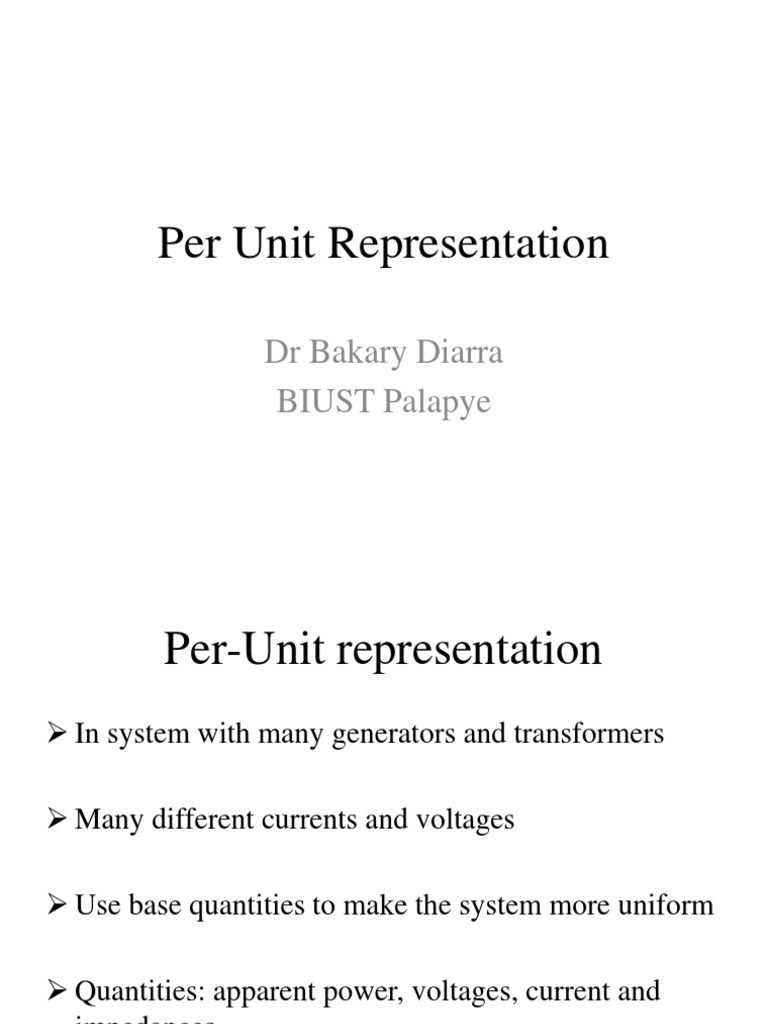Chap4 PerUnit Representation | PDF | Electric Power System | Electrical Impedance