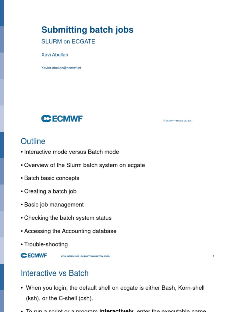 Submitting Batch Jobs Slurm On Ecgate Pdf Computing System Software