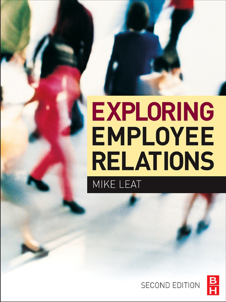 Exploring Employee Relations, Second Edition An International Approach ...