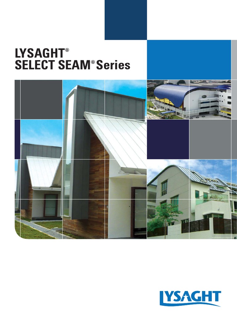 Lysaght Select Seam Series | PDF | Roof | Building Insulation