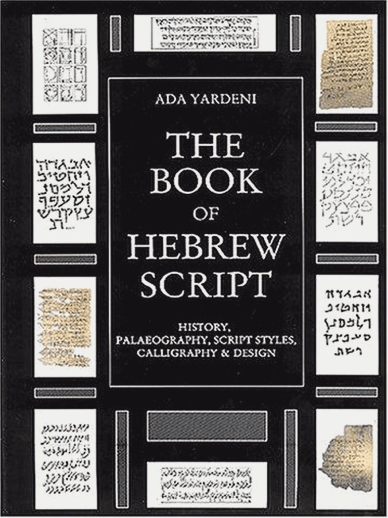 The Book of Hebrew Script History PDF | PDF | Hebrew Language | Calligraphy