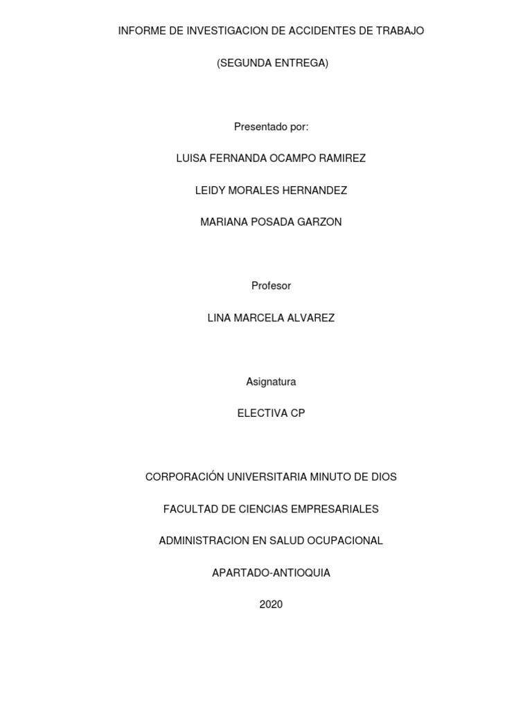 Informe Investigación de Accidente de Trabajo, Entrega 2 (Electiva) PDF | PDF | Desastre de ...