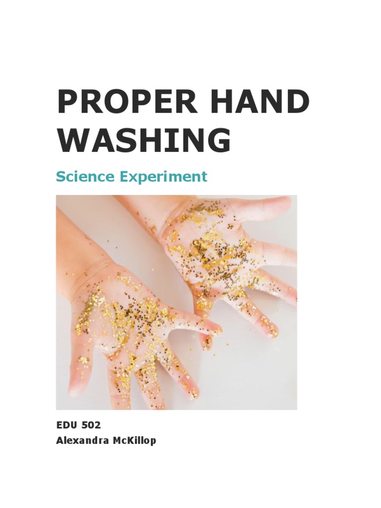 Science Experiement | PDF | Hand Washing | Science