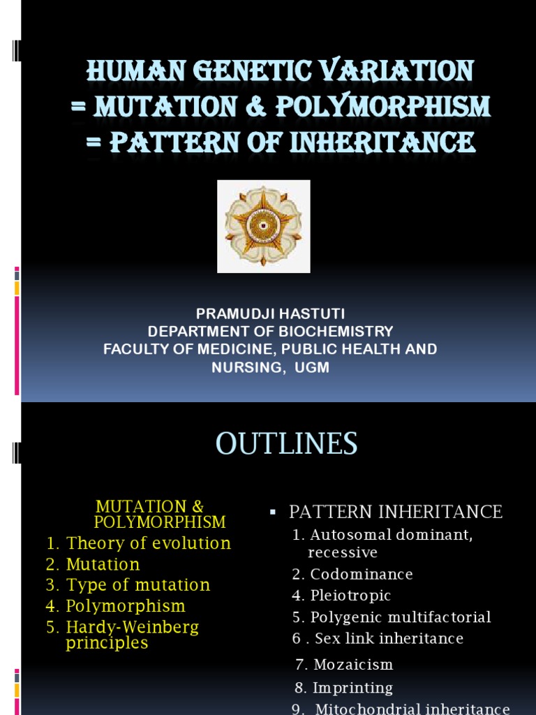 Lecture 12-Human Genetic Variation Pattern of Inheritance-Dr. Pramudji ...