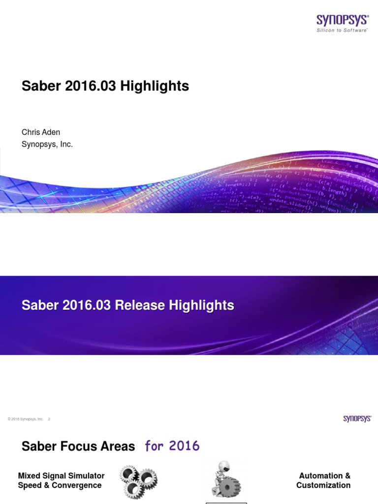 Saber 2016.03 Highlights: Chris Aden Synopsys, Inc | PDF | Simulation ...