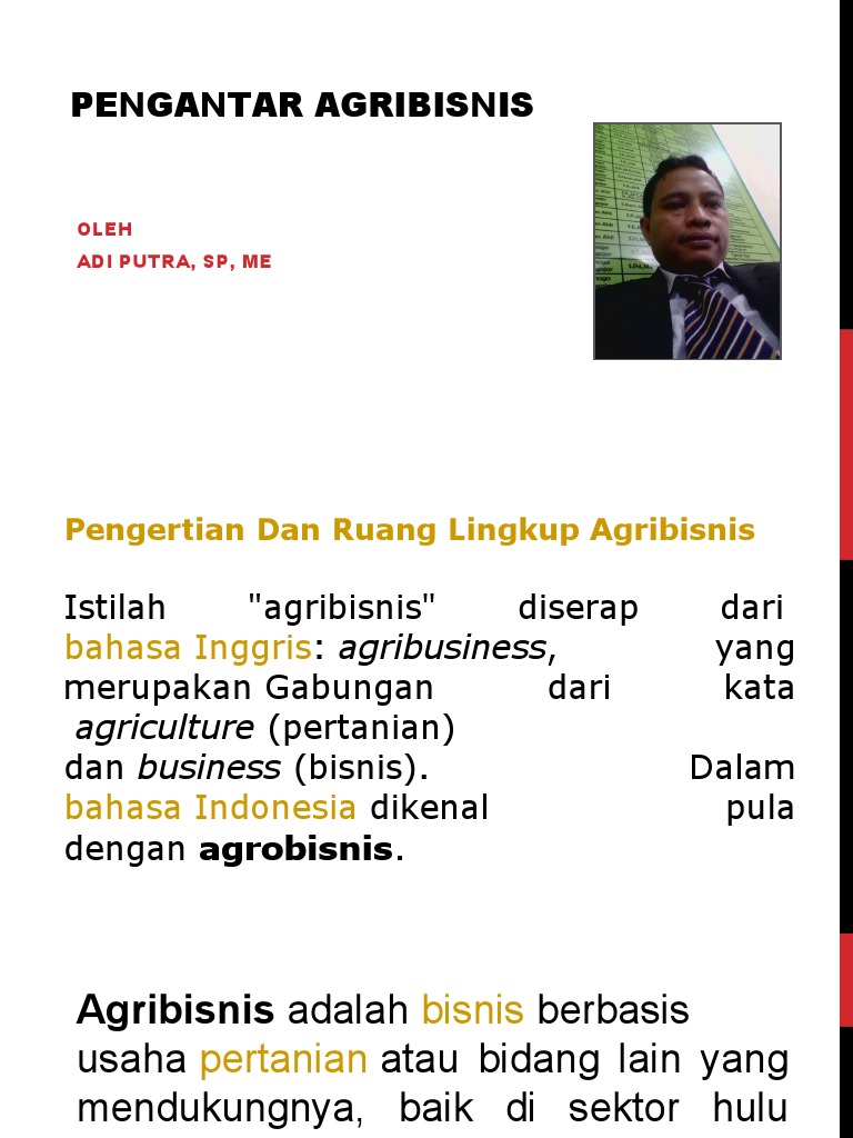 KULIAH 1 Pengertian Dan Ruang Lingkup Agribisnis | PDF
