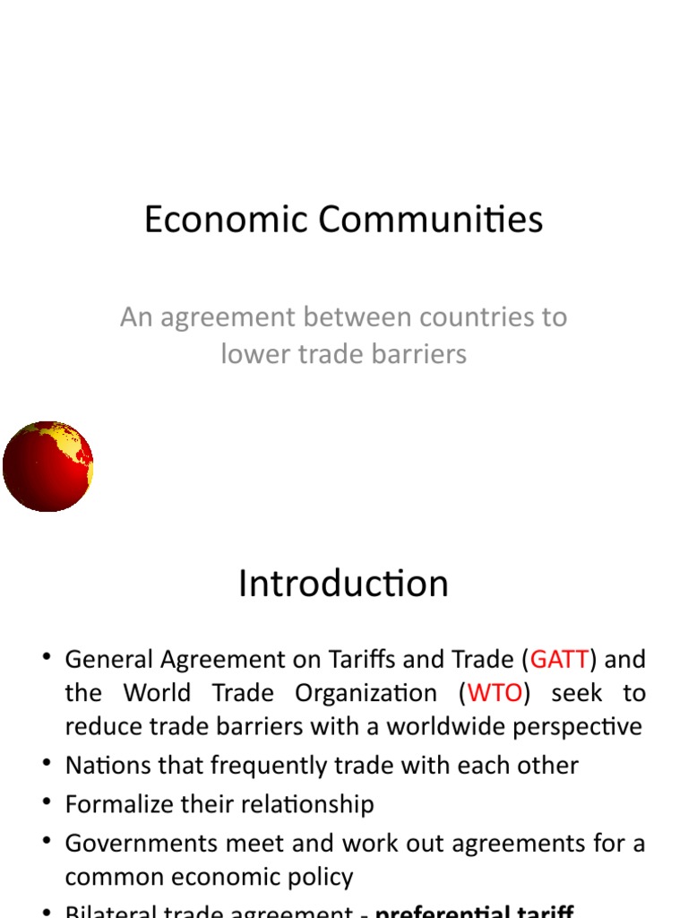 Economic Communities: An Agreement Between Countries To Lower Trade ...