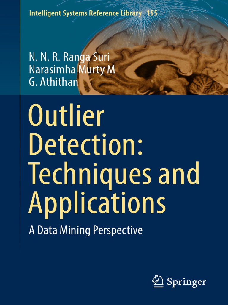 Outlier Detection: Techniques and Applications: N. N. R. Ranga Suri Narasimha Murty M G ...