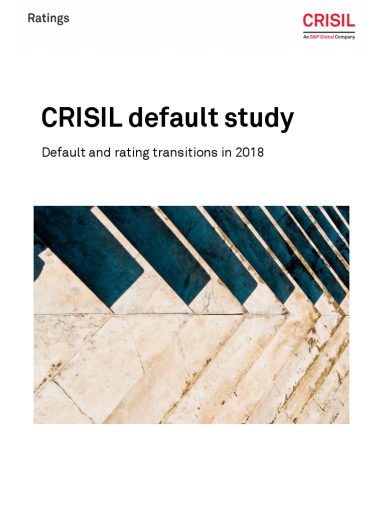CRISIL Default Study: Default and Rating Transitions in 2018 | PDF ...