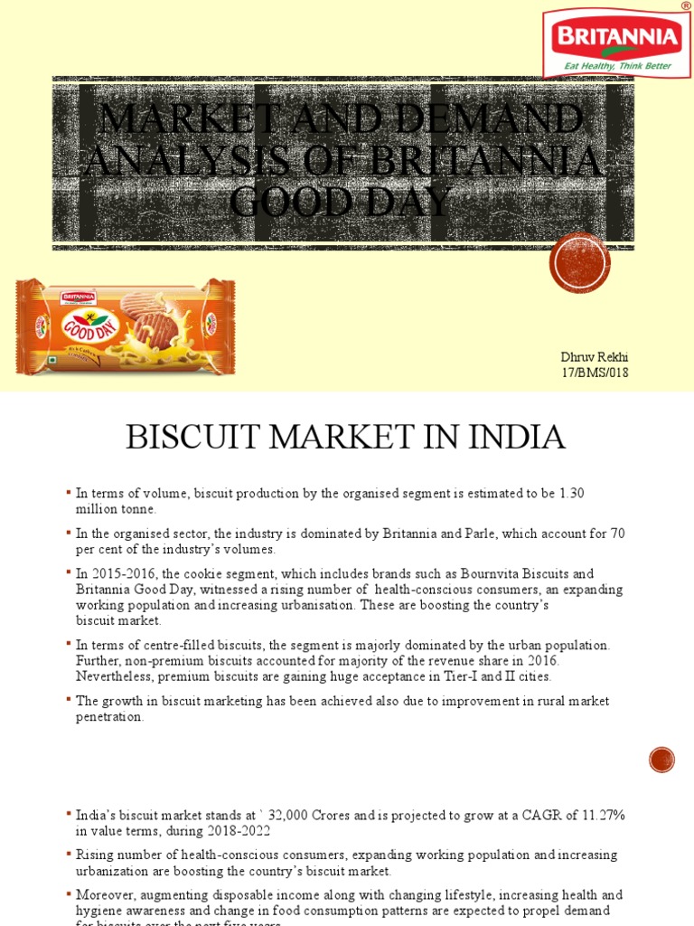 Britannia Good Day Biscuit Market Analysis | PDF | Demand | Brand