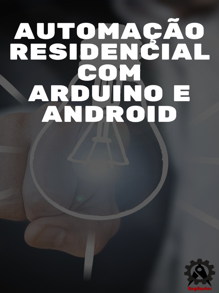 Automação Residencial Com Arduino E Android Pdf Arduino
