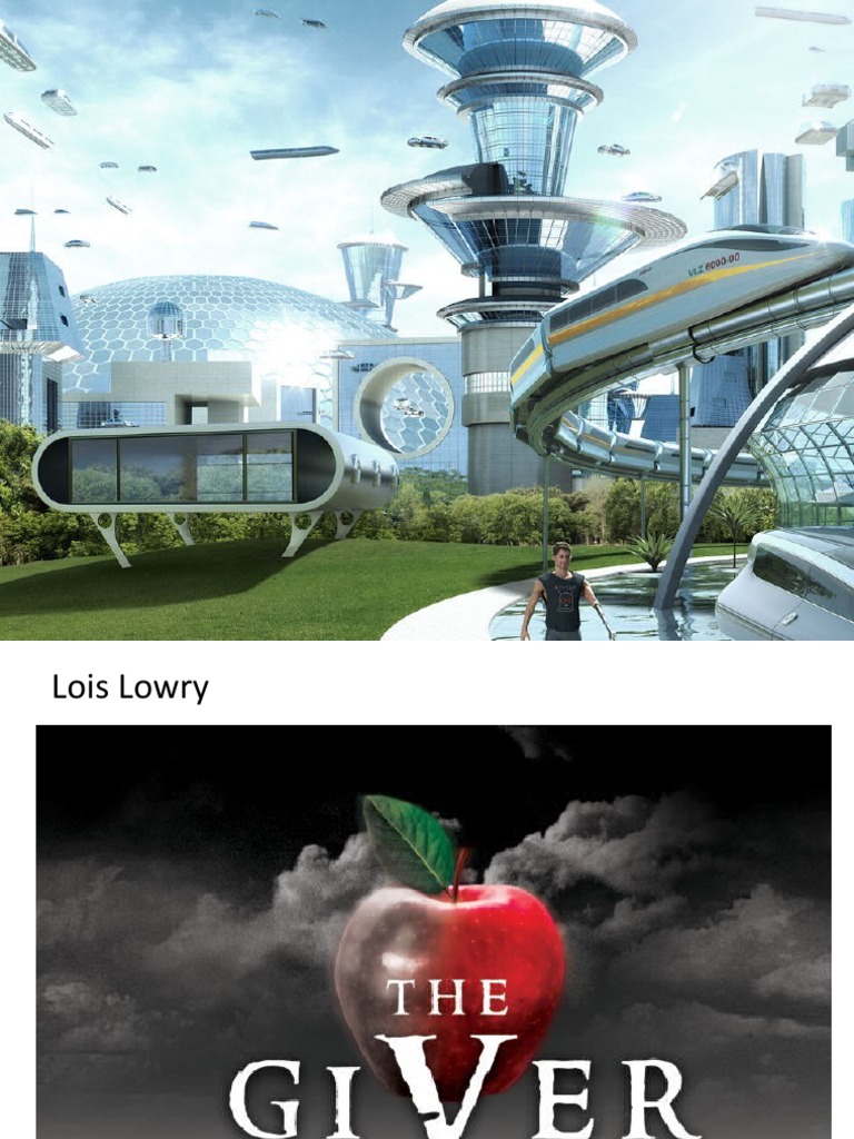 Notes of The Giver | Download Free PDF | Dystopia | The Giver