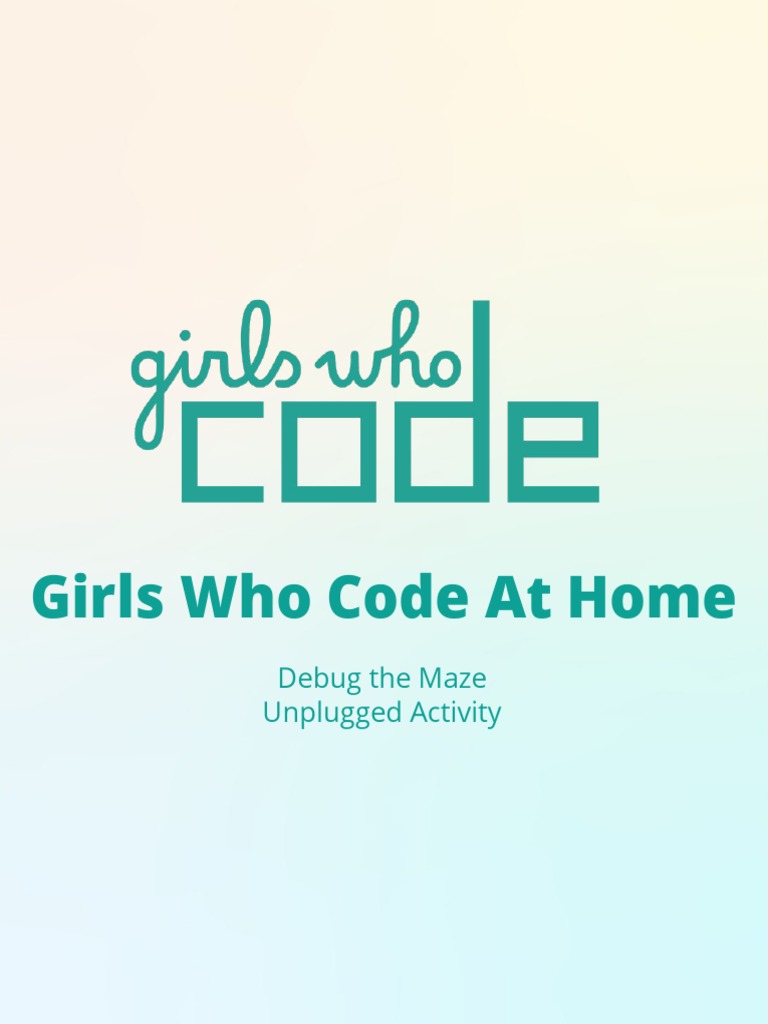 Girls Who Code at Home: Debug The Maze Unplugged Activity | PDF ...