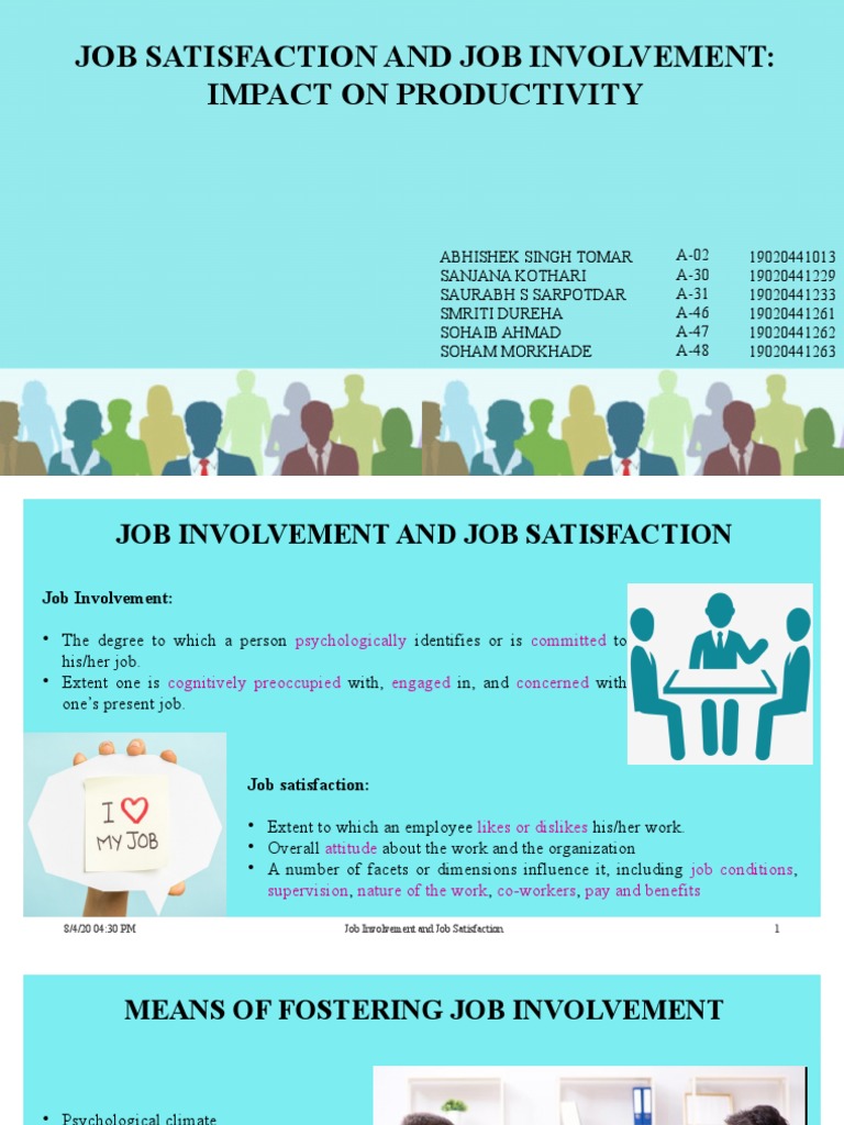 The Relationship Between Job Involvement, Job Satisfaction, and ...