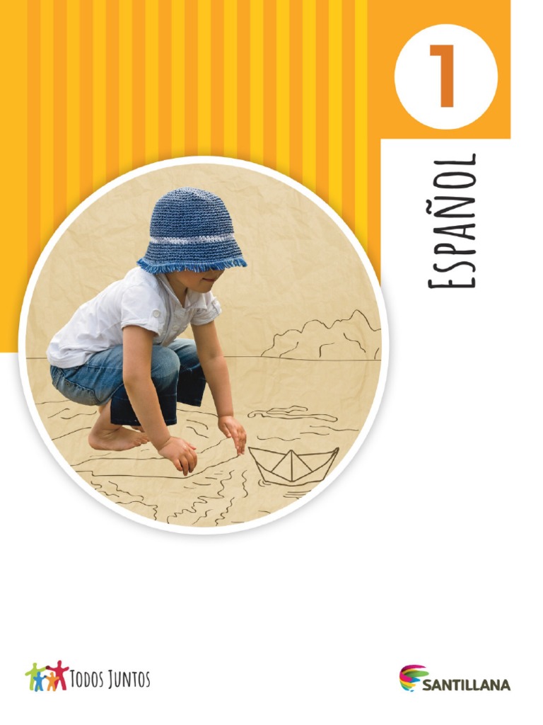Santillana CAS - Espanol1 - Todos - Juntos | PDF