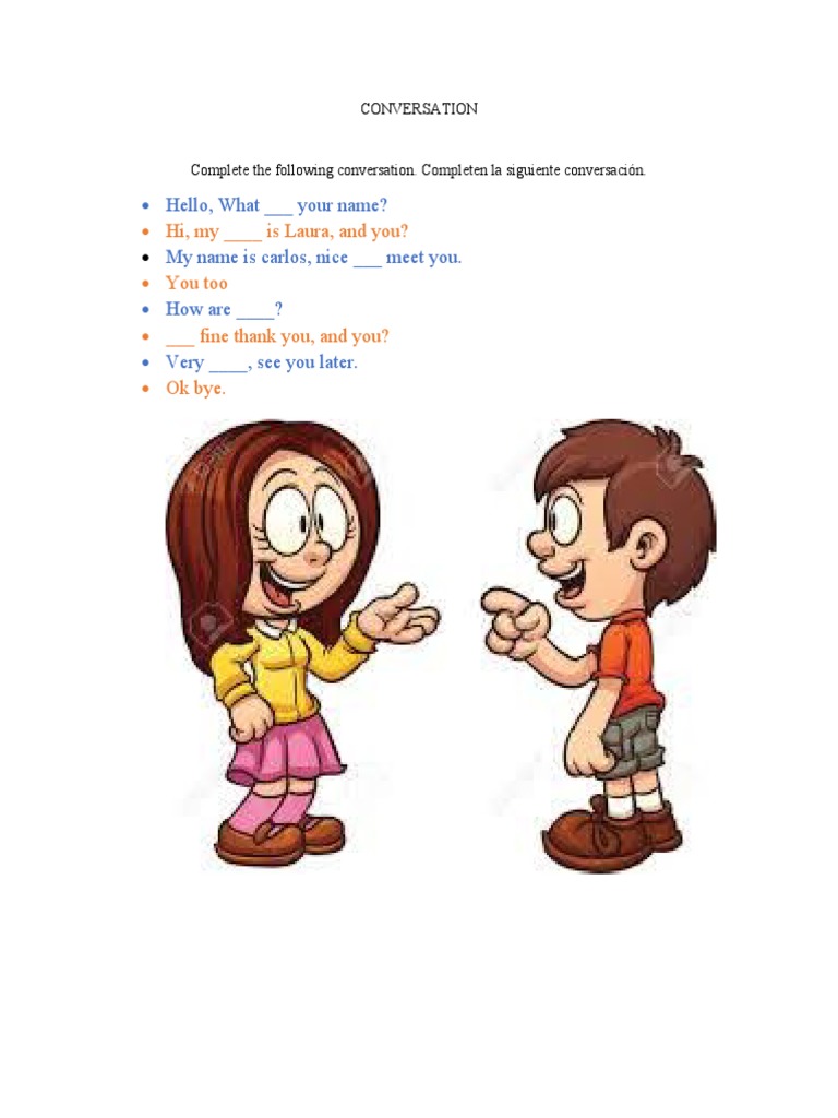 Hello, What - Your Name? My Name Is Carlos, Nice - Meet You. How Are ...