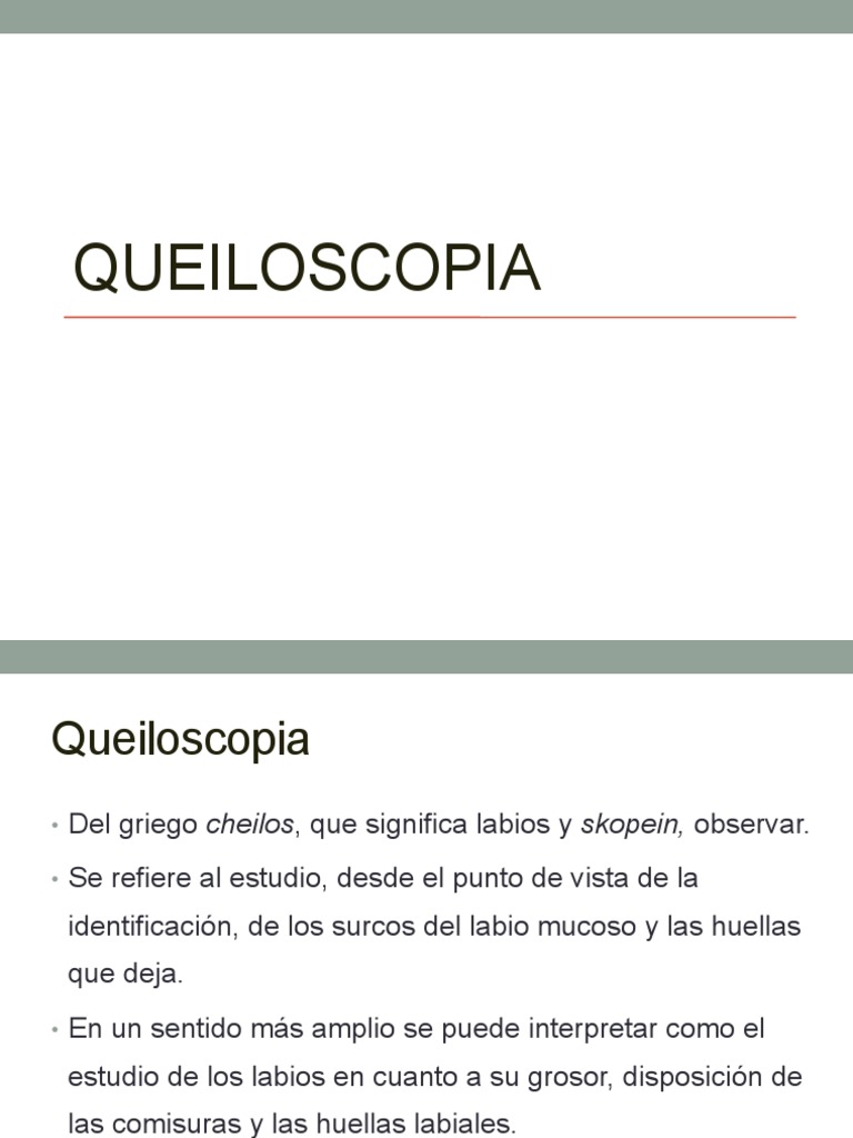 Queiloscopia y Rugos | PDF | Labio | Piel