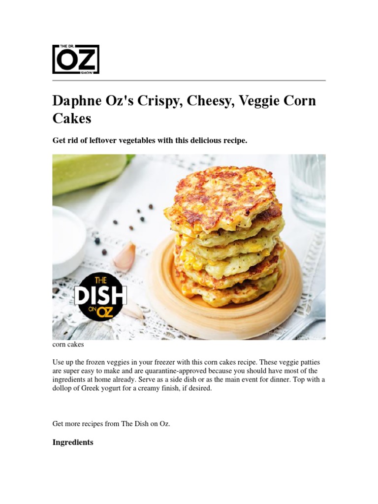 Daphne Oz's Crispy, Cheesy, Veggie Corn Cakes: Get Rid of Leftover ...