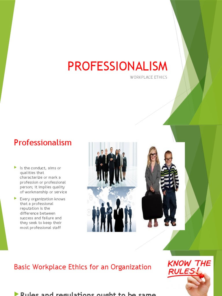 Professionalism: Workplace Ethics | PDF | Overtime | Unemployment Benefits