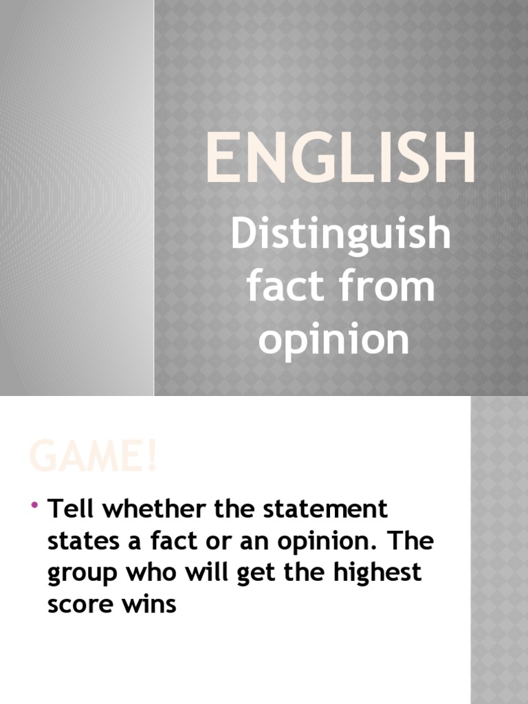 ENGLISH Fact or Opinion | PDF