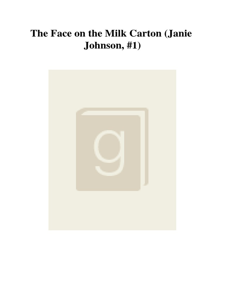 The Face On The Milk Carton (Janie Johnson, #1) | PDF
