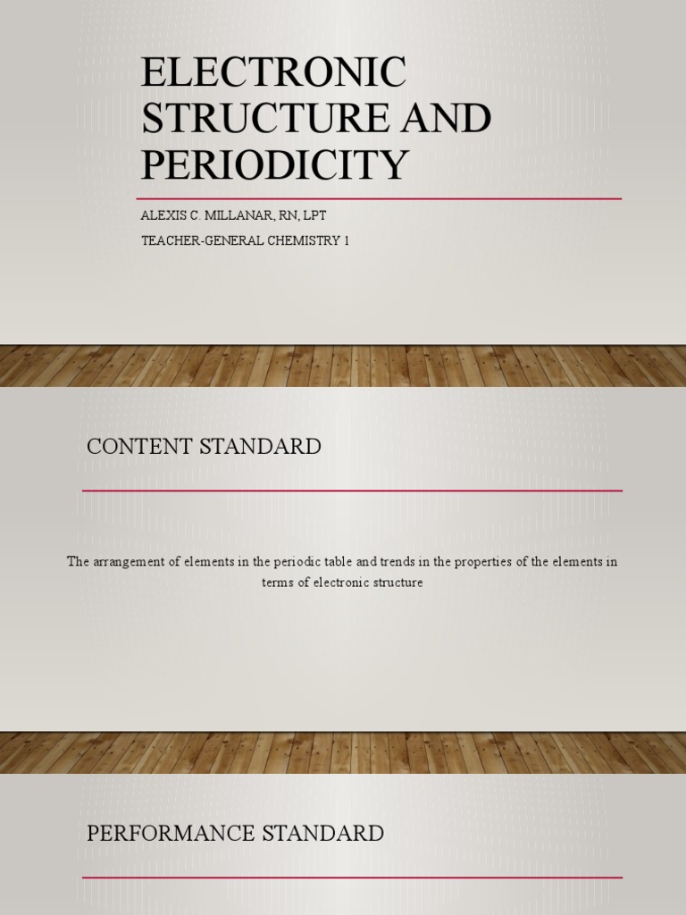 Electronic Structure and Periodicity Overview | PDF | Periodic Table | Ion