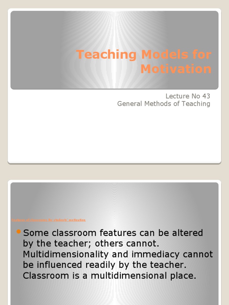Teaching Models For Motivation: Lecture No 43 General Methods of ...