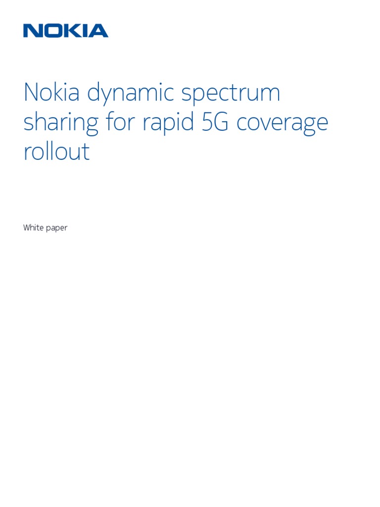 Nokia Dynamic Spectrum Sharing For Rapid 5G White Paper en | PDF | 4 G ...