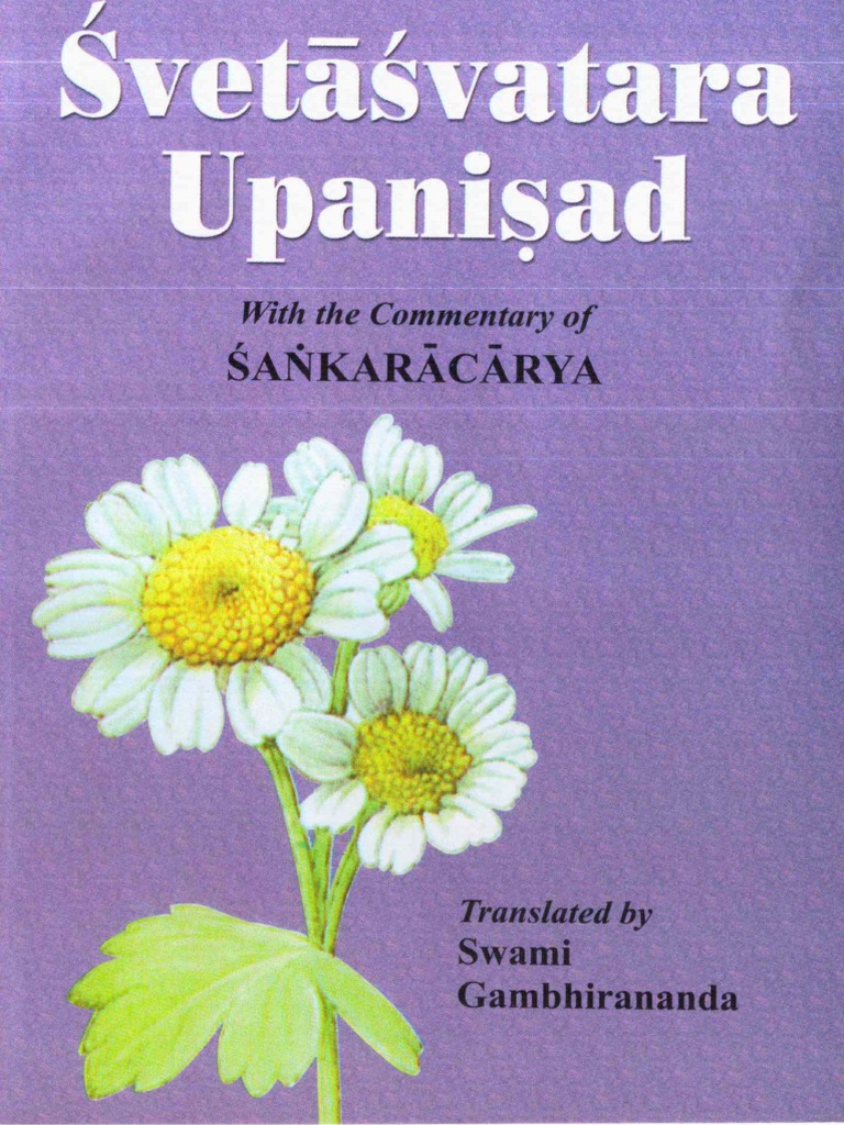 Svetasvatara Upanishad With Sankara Bashya by Swami Gambhirananda | PDF