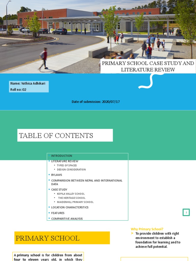 Primary School Design Case Study