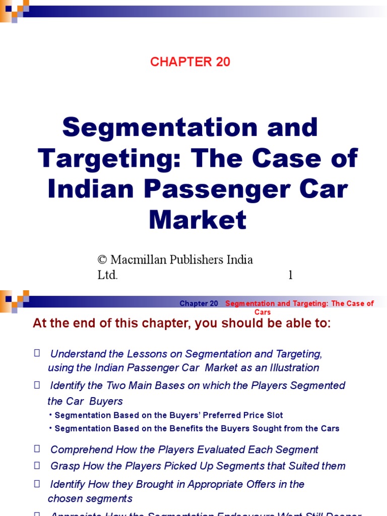 Segmentation and Targeting: The Case of Indian Passenger Car Market ...