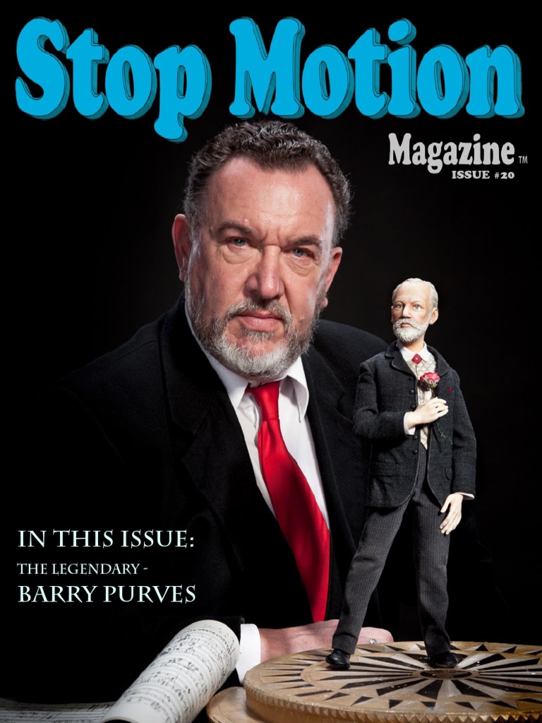 In This Issue: Barry Purves: The Legendary | PDF | Zoom Lens