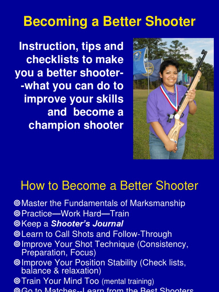 Improving Your Shooting Skills: A Comprehensive Guide to Developing ...