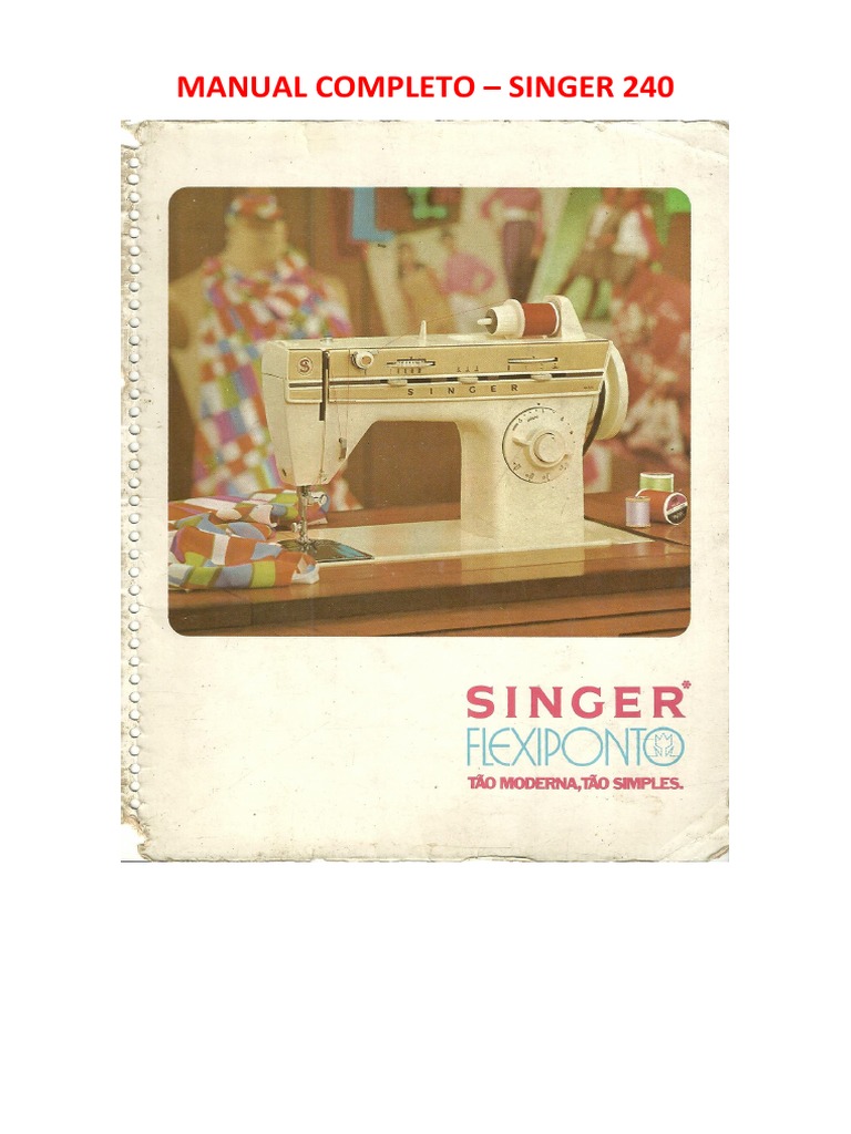 Manual Completo - Singer 240 | PDF