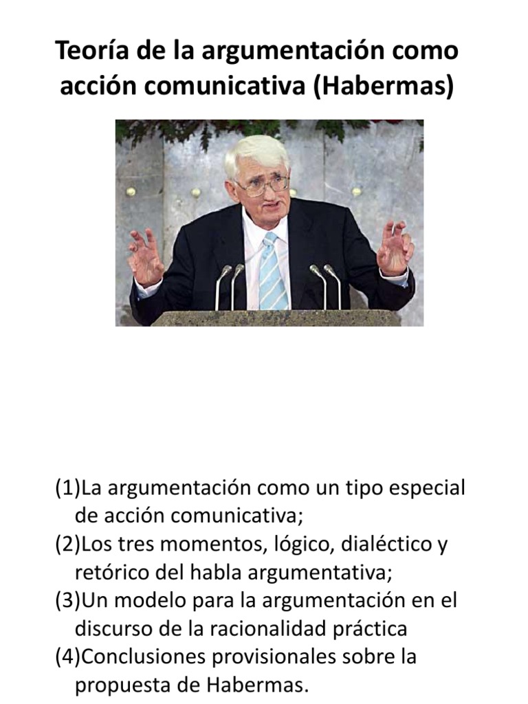 Teoría de La Argumentación Como Acción Comunicativa (Presentacion ...