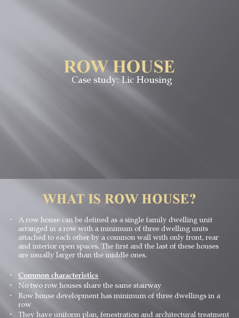 Row House: Case Study: Lic Housing | PDF | Nature