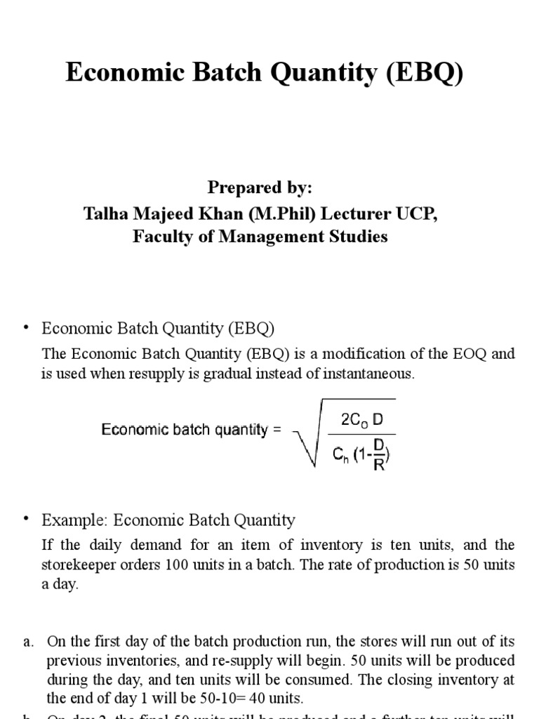 Understanding Economic Batch Quantity (EBQ) | PDF | Business Economics ...