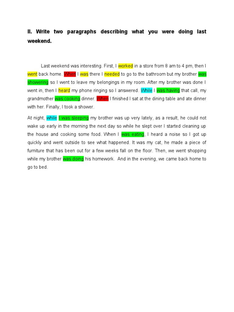 II. Write Two Paragraphs Describing What You Were Doing Last Weekend | PDF