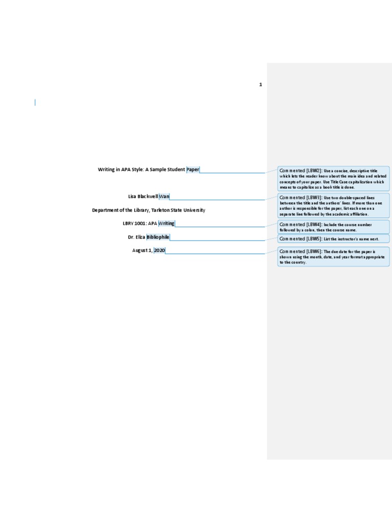 Writing in APA Style: A Sample Student Paper: Commented (LBW2) : Use A ...