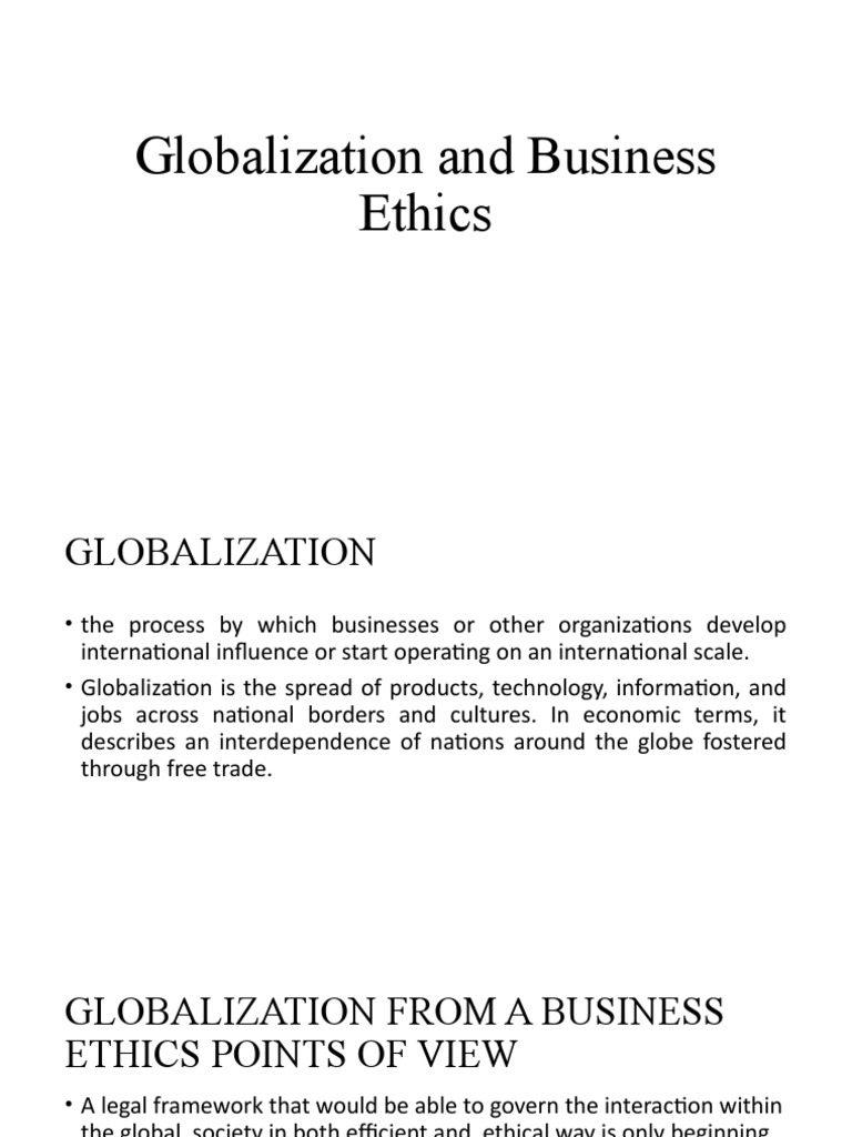 Globalization and Business Ethics | PDF | Business Ethics | Globalization