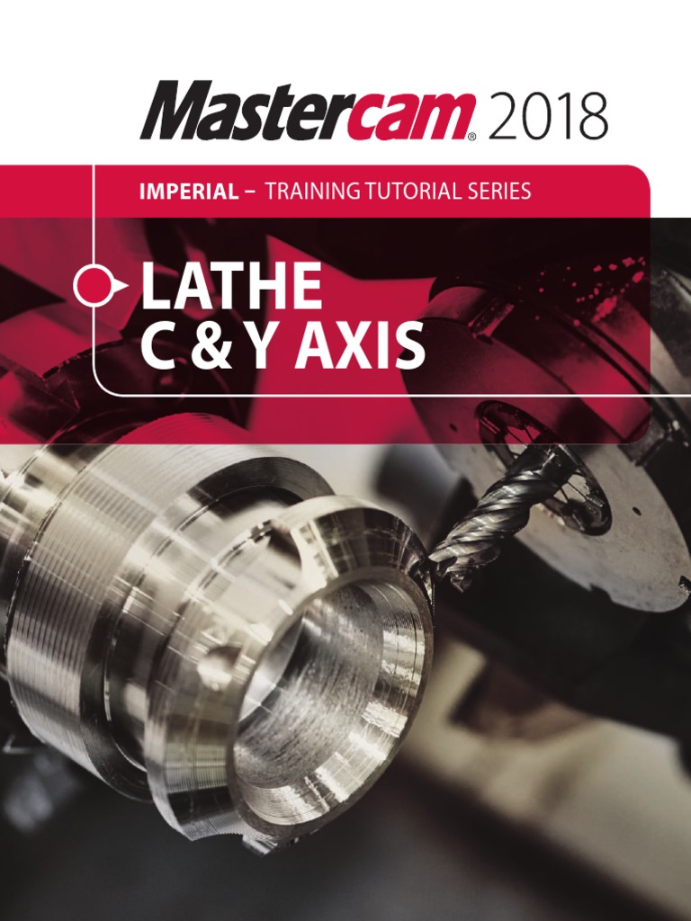 Mastercam 2018 LatheCY Training Tutorial PDF | PDF