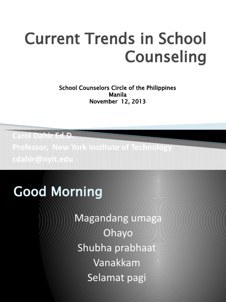 Current Trends in School Counseling: Carol Dahir Ed.D. Professor, New ...