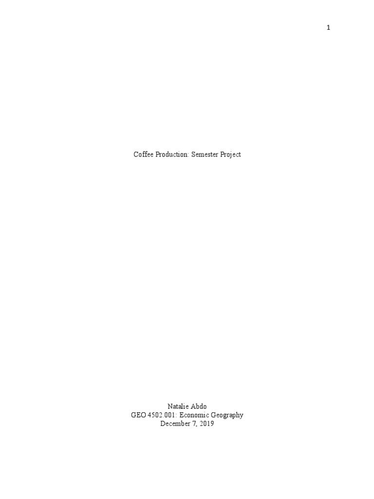 Coffee Production - Semester Project | PDF | Fair Trade | Coffee