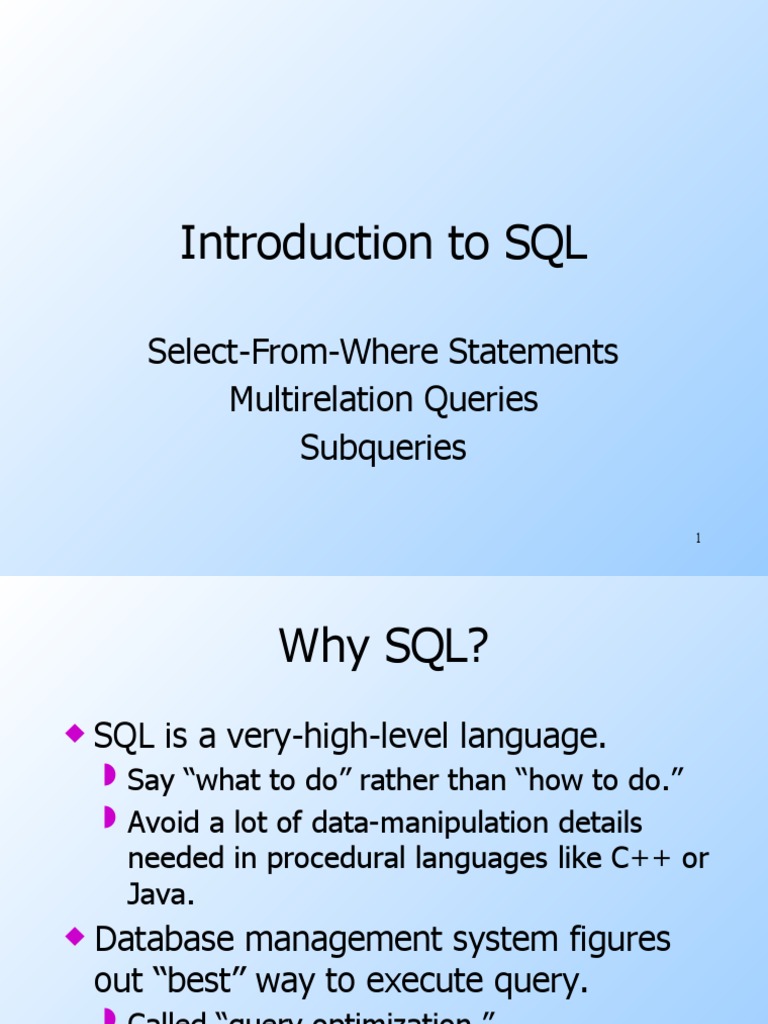 Introduction To SQL: Select-From-Where Statements Multirelation Queries Subqueries | PDF ...